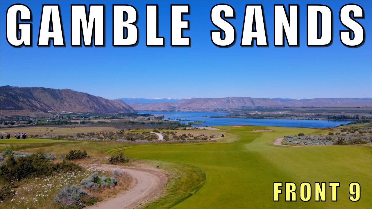 Golf Video: AMAZING VIEWS! A MUST PLAY! | GAMBLE SANDS | BREWSTER, WA ...